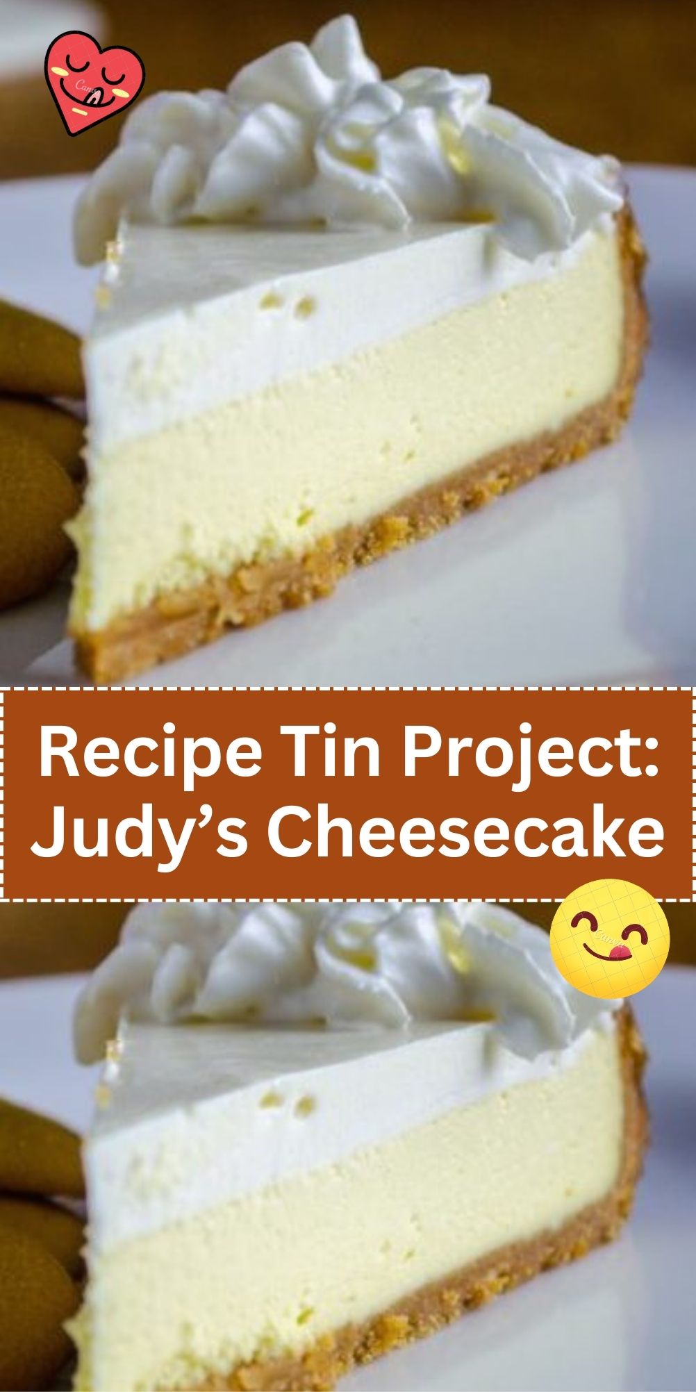 Recipe Tin Project: Judy’s Cheesecake